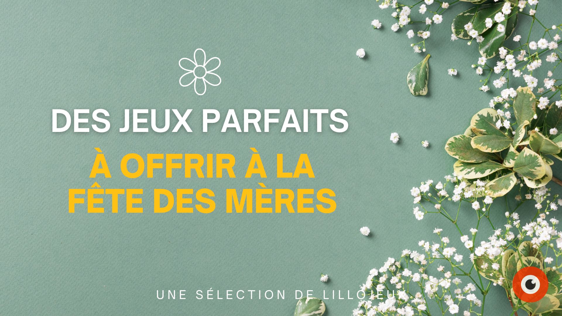 Des jeux parfaits à offrir à la fête des mères - LilloJEUX